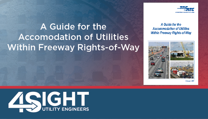 A Guide for the Accommodation of Utilities within Freeway Rights-of-Way ...